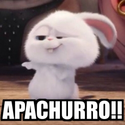 Meme Personalizado - Apachurro!! - 30166867