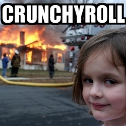 Meme Disaster Girl - Crunchyroll - 30282728