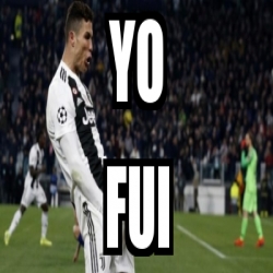 Meme Personalizado - yo fui - 30380671