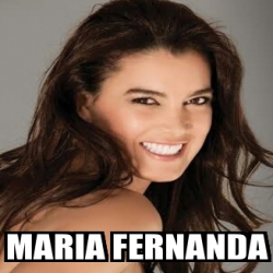 Meme Personalizado - Maria Fernanda - 30385288
