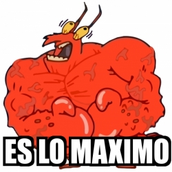 Meme Personalizado - es lo maximo - 30433656