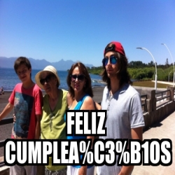 Meme Personalizado - feliz cumplea%C3%B1os - 30468366