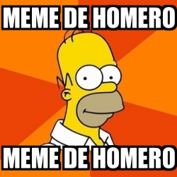 Meme Homer - meme de homero meme de homero - 30478398