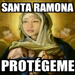 Meme Personalizado - Santa Ramona PROTÉGEME - 30565910