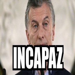 Meme Personalizado - INCAPAZ - 30064129