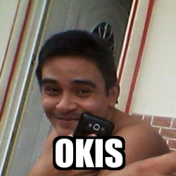 Meme Personalizado - okis - 30617490