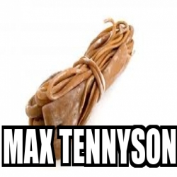 Meme Personalizado - max tennyson - 30621683