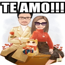 Meme Personalizado - TE AMO!!! - 30690427
