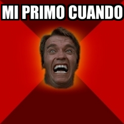 Meme Arnold - MI PRIMO CUANDO - 30739065