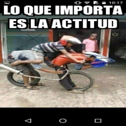 Meme Personalizado - Lo que importa es la actitud - 30750533