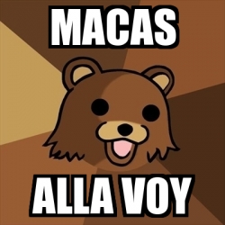 Meme Pedobear - MACAS ALLA VOY - 30766631