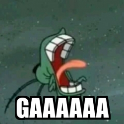 Meme Personalizado - GAAAAAA - 30814229