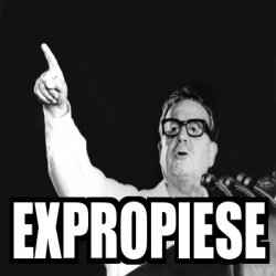 Meme Personalizado - Expropiese - 30834902