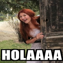 Meme Personalizado - Holaaaa - 30836174