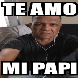 Papi chulo meme - vvtibus