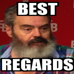 Meme Personalizado - BEST REGARdS - 30863490