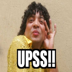 Meme Personalizado - Upss!! - 30892828