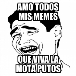 Meme Yao Ming 2 - Amo todos mis memes Que viva la mota putos - 30091984