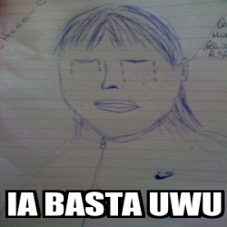 Meme Personalizado - IA basta uwu - 30904859