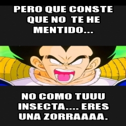 Meme Personalizado - pero que conste que no te he mentido... no como ...