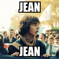 Meme Personalizado - Jean Jean - 30935427