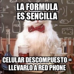 Meme Chemistry Cat - La formula es sencilla Celular descompuesto ...