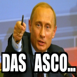 Meme Personalizado - das asco... - 31004674