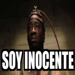 Meme Personalizado - soy inocente - 31015525