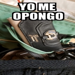 Meme Personalizado - Yo me opongo - 31118062