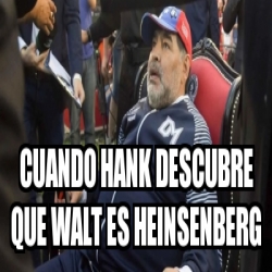 Meme Personalizado - cuando hank descubre que walt es heinsenberg ...