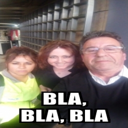 Meme Personalizado - Bla, bla, bla - 31134938
