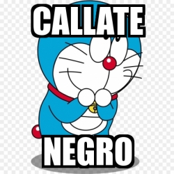Meme Personalizado - callate negro - 31151437