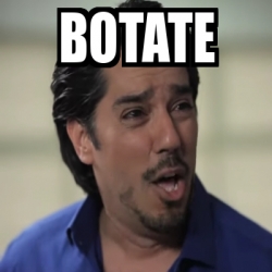 Meme Personalizado - Botate - 31160400