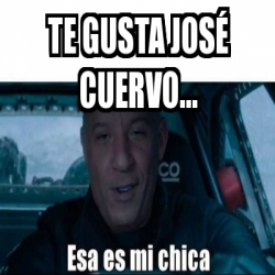 Meme Personalizado - te gusta JosÃ© cuervo... - 31161498