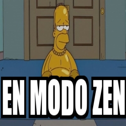 Meme Personalizado - En modo Zen - 31178891