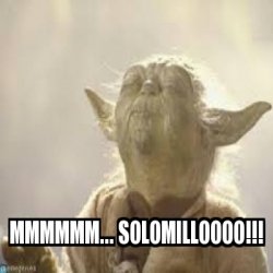 Meme Personalizado - mmmmmm... solomilloooo!!! - 31183249