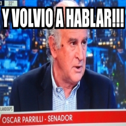 Meme Personalizado - Y Volvio a hablar!!! - 31183696