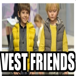 Meme Personalizado - VEST FRIENDS - 31186321