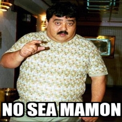 Meme Personalizado - No sea mamon - 31198663
