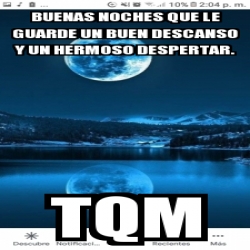 Meme Personalizado - buenas noches que le guarde un buen descanso y un ...