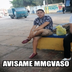Meme Personalizado - Avisame mmgvaso - 31217468