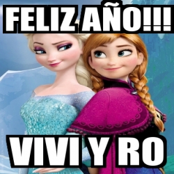 Meme Personalizado - Feliz AÃ±o!!! Vivi y Ro - 31224117