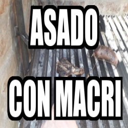 Meme Personalizado - Asado Con Macri - 31228970