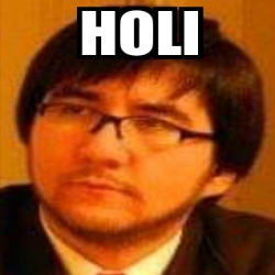 Meme Personalizado - Holi - 31235975