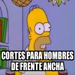 Meme Personalizado - CORTES PARA HOMBRES DE FRENTE ANCHA - 31249299