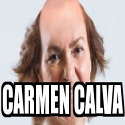 Meme Personalizado - Carmen calva - 31273761