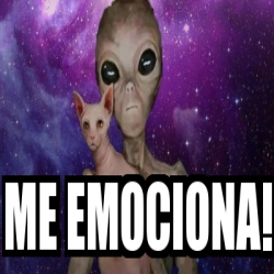 Meme Personalizado - ME EMOCIONA! - 31311356