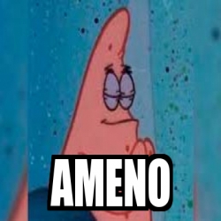 Meme Personalizado - Ameno - 31311521