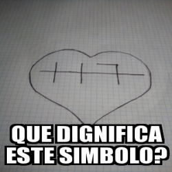 Meme Personalizado - que dignifica este simbolo? - 31312835