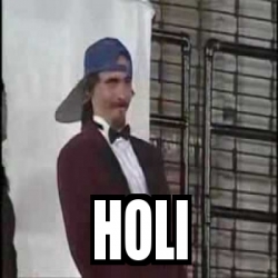 Meme Personalizado - Holi - 31329916